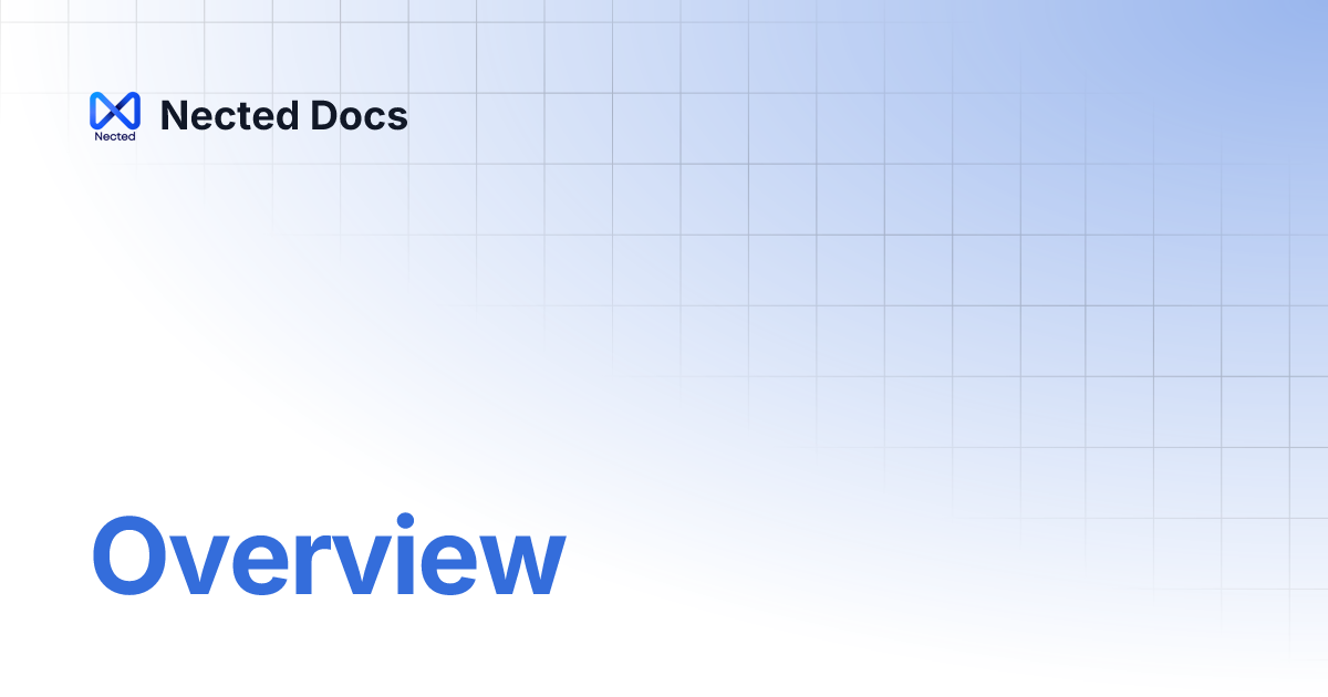 Overview | Nected Docs